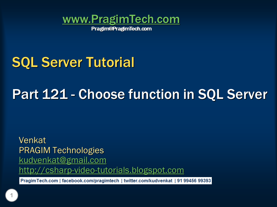 Sql server, .net and c# video tutorial: Choose function in SQL Server