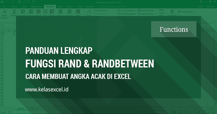 Fungsi RAND Dan RANDBETWEEN, Cara Membuat Angka Acak (Random) di Excel