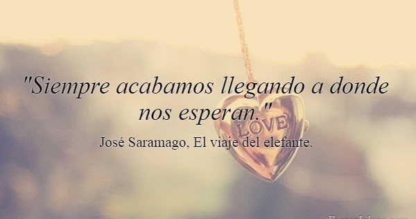 Siempre acabamos llegando a donde nos esperan