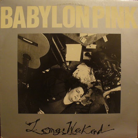 Wilfully Obscure: Babylon Pink - Long Weekend ep (1989, Wave Seven)