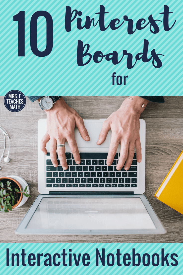 10 Awesome Pinterest Boards for Math Interactive Notebooks | Mrs. E ...