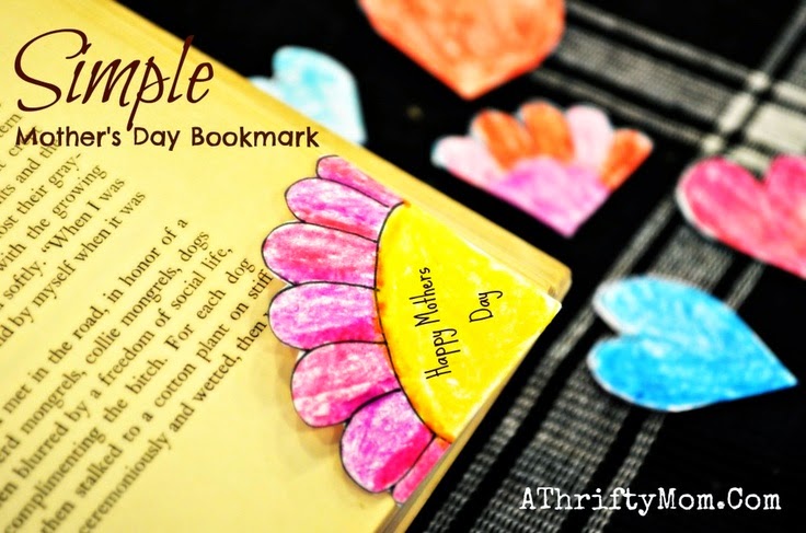 EVER AFTER - MY WAY: Mothers Day Bookmark Crafts for the kids to make