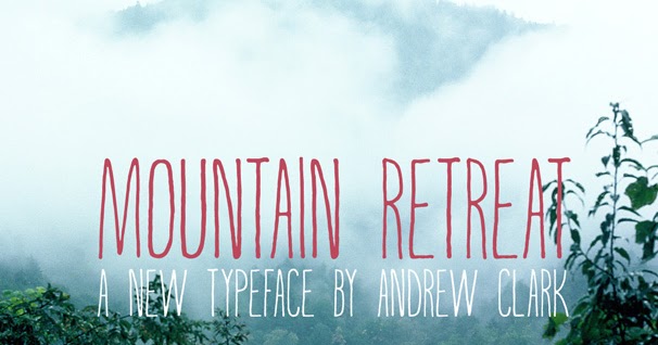 for free font: Mountain Retreat Font