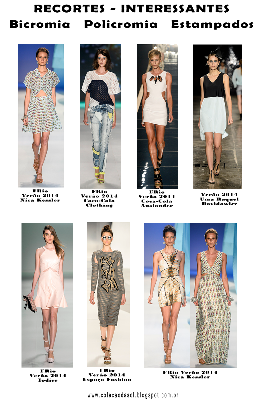 Coleção da Sol: Tendências de Moda - Nas lojas - Recortes parte 2