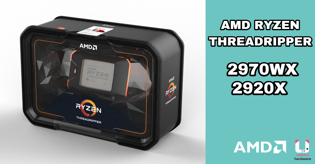 AMD Ryzen Threadripper 2970WX 及 2920X 在台灣上市