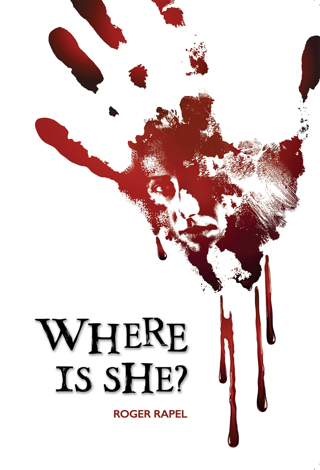 Books and Banter: Roger Rapel ~ presents ~ Where Is She