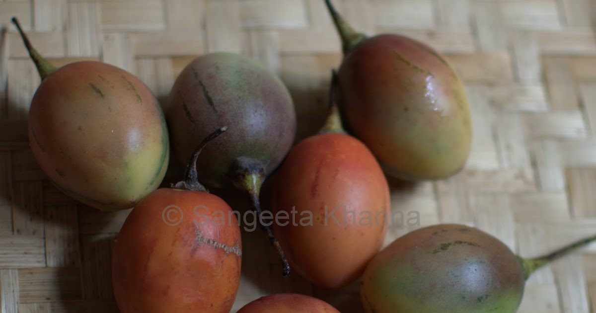 Vegetables of Sikkim | Rukh Tamatar or the Tree tomato and a very ...