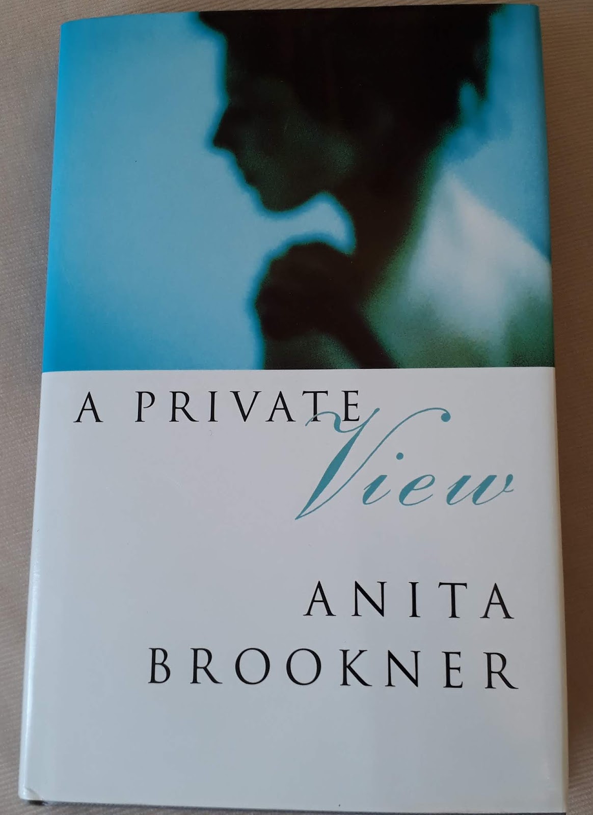 The Brooknerian: A Private View: Chapter by Chapter: 10, 11