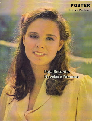 Para Recordar Novelas e Famosos: LOUISE CARDOSO "Poster"