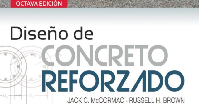 Contenido Ingeniería Civil: Diseño de Concreto Reforzado - McCormac ...