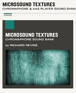 DEVSND.: Richard Devine - Microsound Textures sound bank for Chromaphone and AAS player