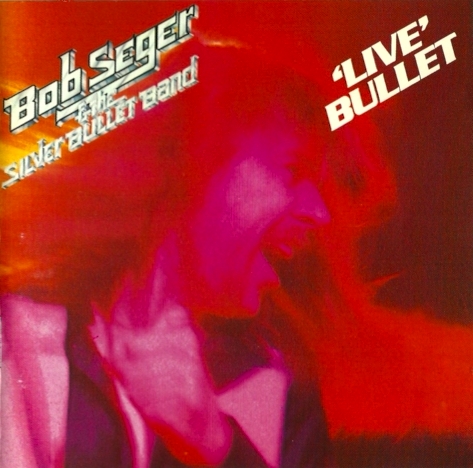 K-KAO-SHIMA: BOB SEGER & THE SILVER BULLET BAND / 1976 / 'Live' Bullet