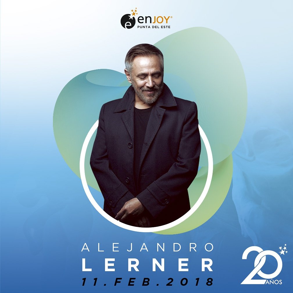 Alejandro Lerner se presentará en Enjoy Punta del Este. @enjoypde ...