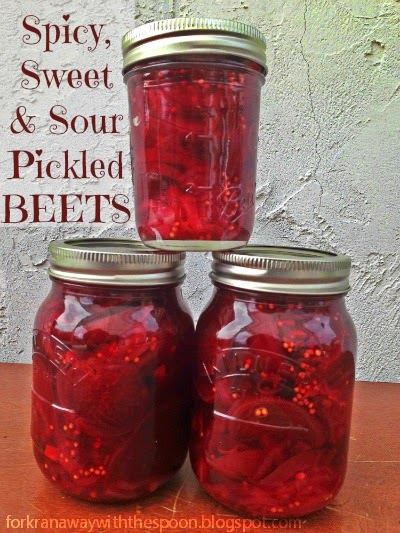 The Fork Ran Away with the Spoon: Spicy, Sweet & Sour Pickled Beets