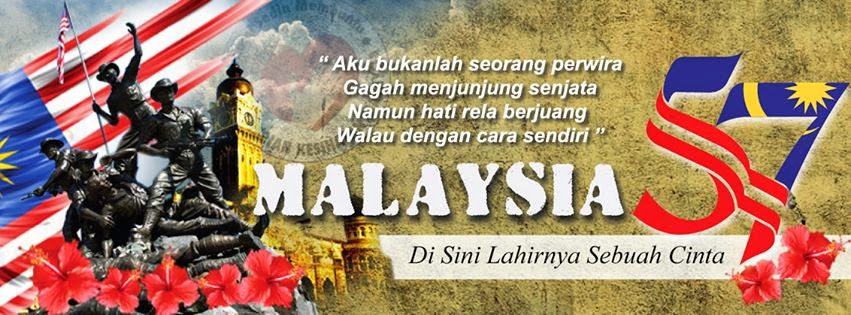 Selamat Hari Merdeka 57 Tahun - Cik Azizah