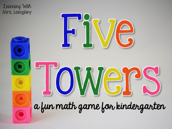Five Towers Math Game | Learning with Mrs. Langley