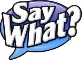 The Awkward Widow: Say What?