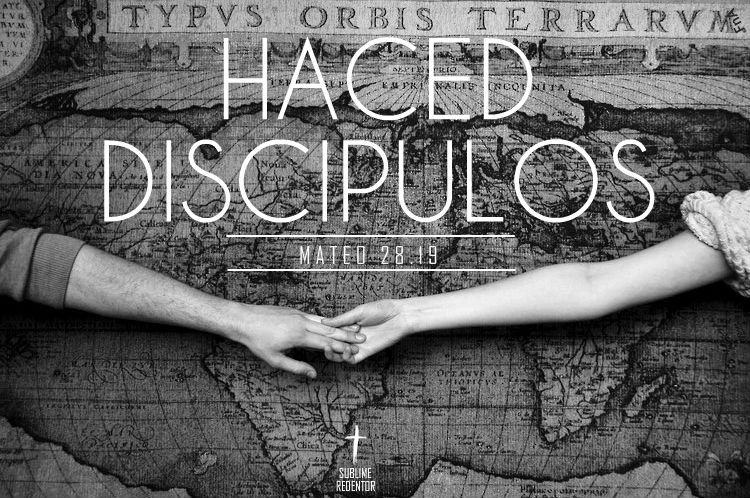 .: HACER DISCÍPULOS