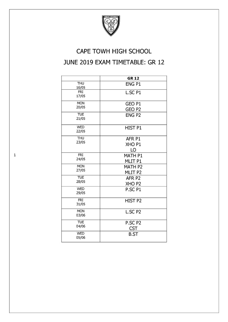 Cape Town High School: CTHS June Exams Timetables Grade 12 - 26 April '19