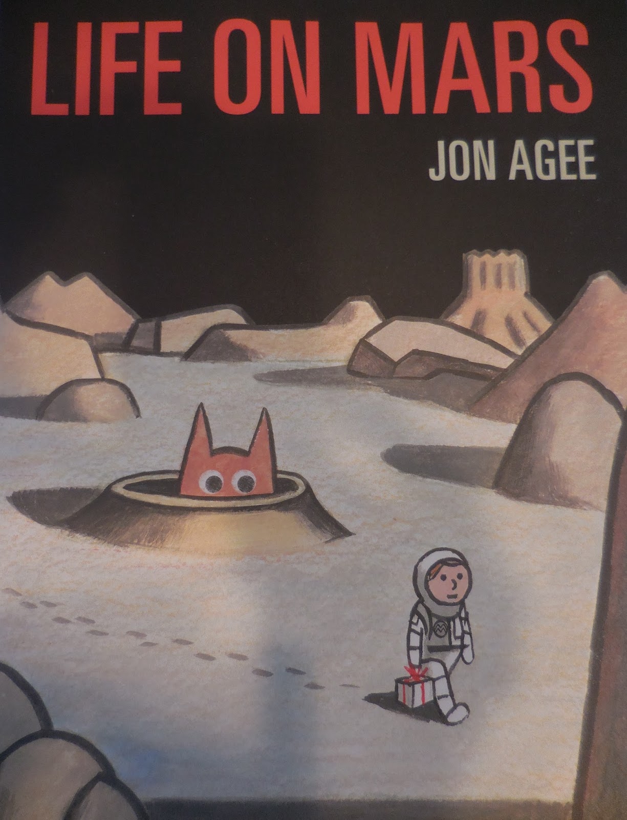 Books Children Treasure: Life On Mars by: Jon Agee