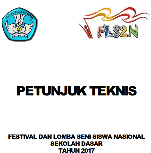 JUKNIS FLSN O2SN DAN OSN TINGKAT SEKOLAH DASAR TAHUN 2017 | HARYOTO BERBAGI