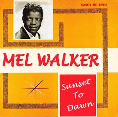 Be Bop Wino: Mel Walker - Sunset To Dawn