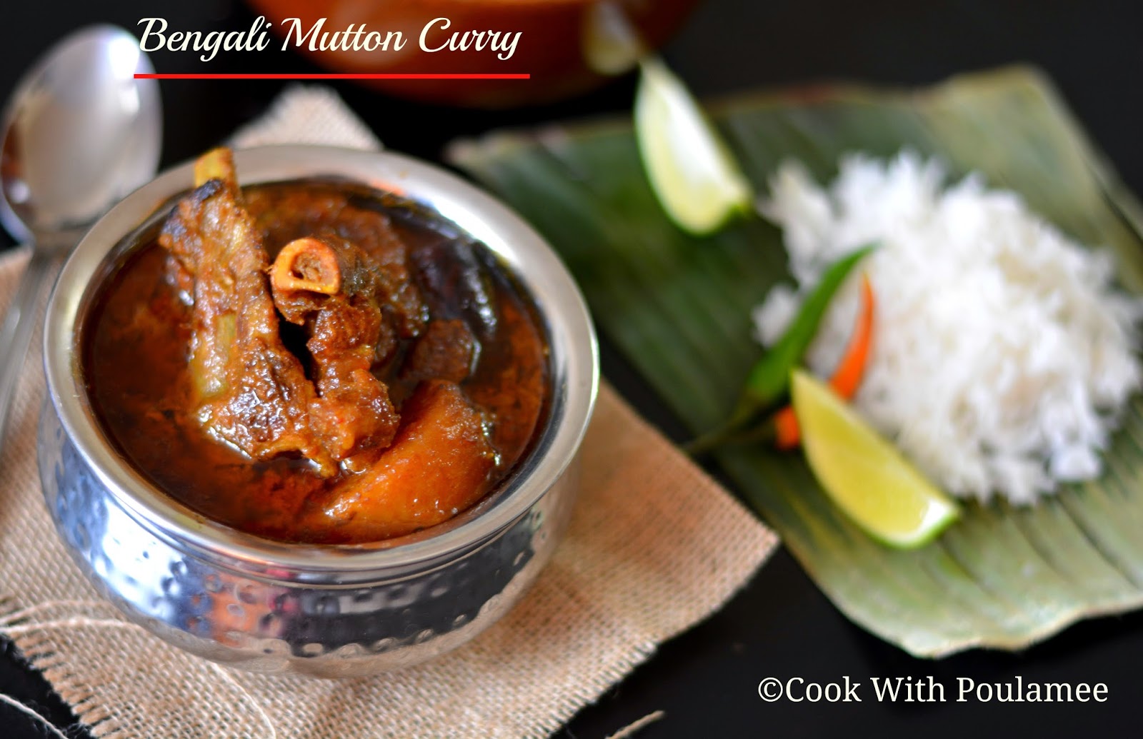 Cook With Poulamee: Bengali Mutton Curry: Nababarsha Special (Kachi ...
