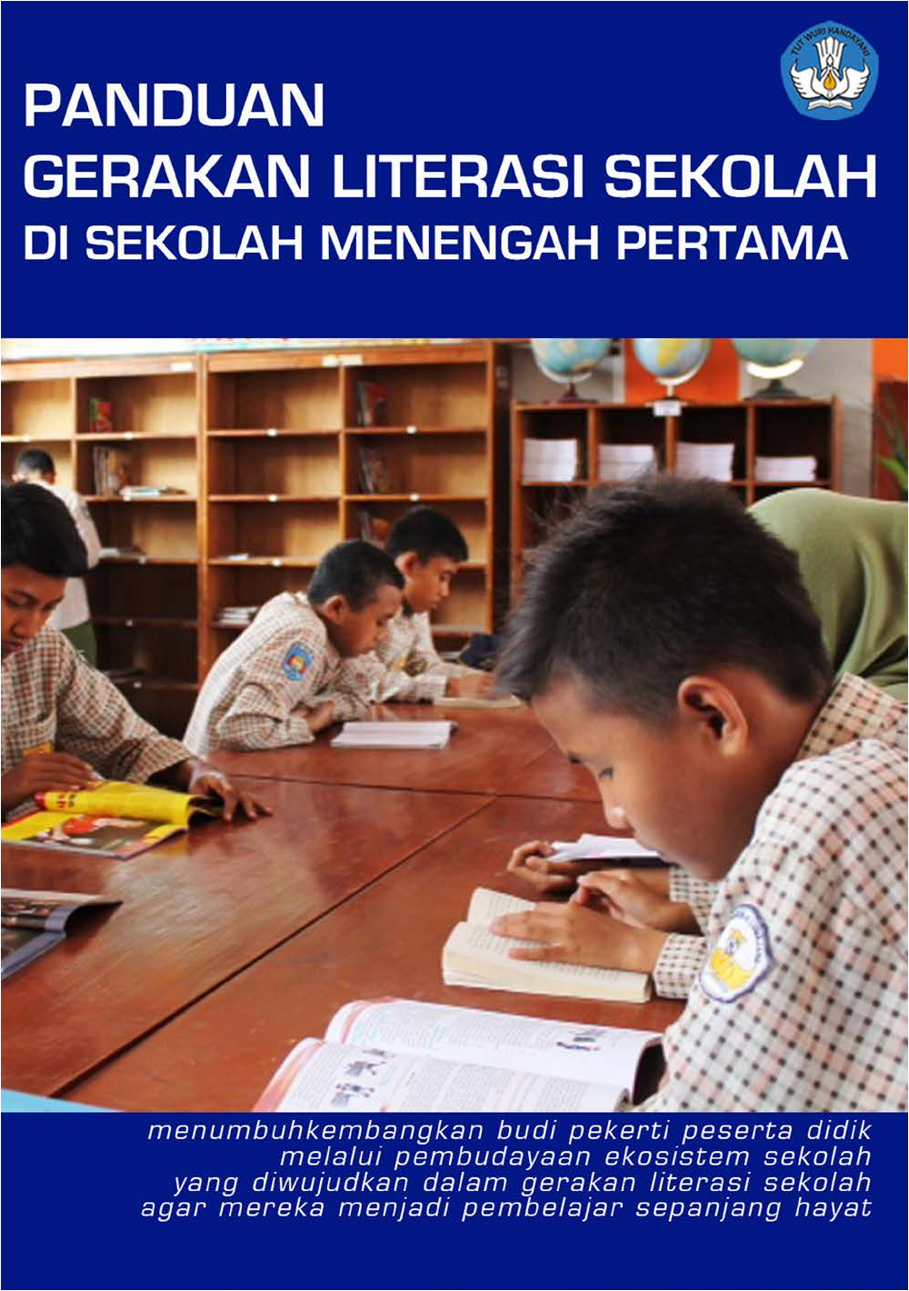 Panduan Gerakan Literasi Sekolah ~ IsmedR Blog