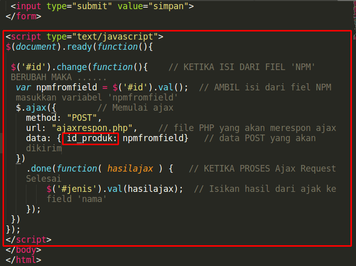 Menampilkan data pada form setelah input satu field - Indah Uminaroh's Blog