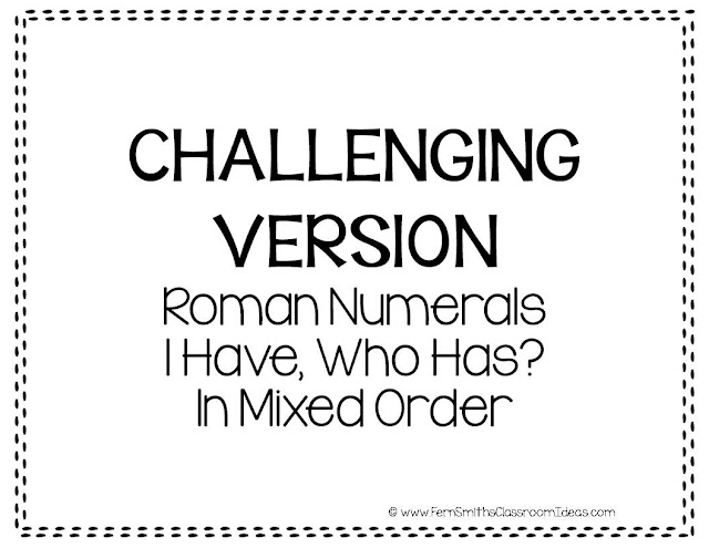 Roman Numerals I Have, Who Has? Cards for St. Valentine's Day! - Fern ...