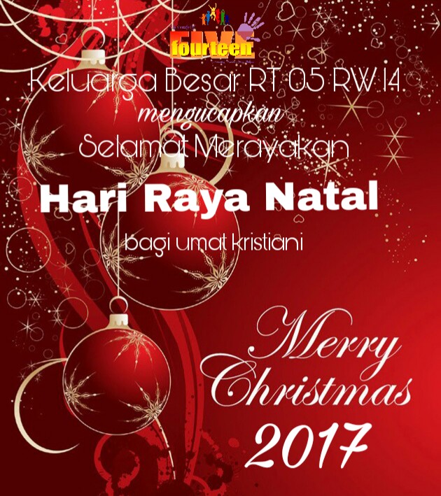 FIVE FOURTEEN: Selamat Merayakan Hari Raya Natal 2017