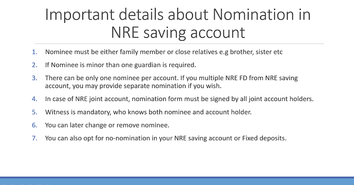 Can you add Nominee in your NRE or NRO account? Saving and Fixed ...