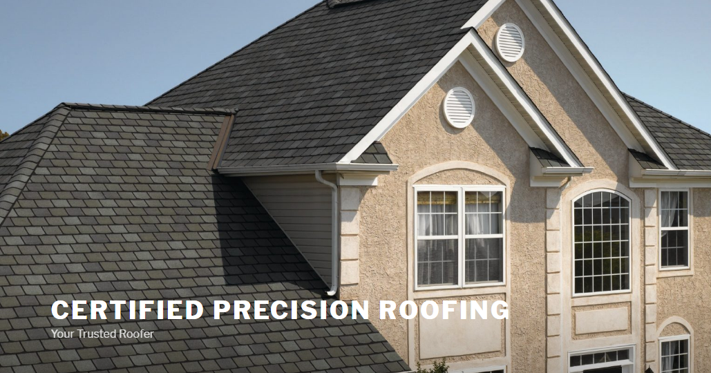 Certified Precision Roofing
