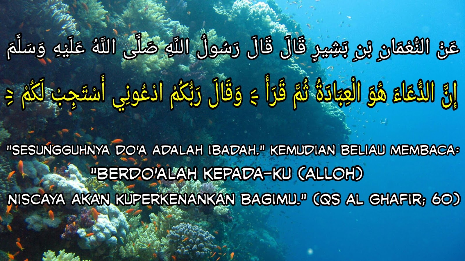 Untaian Hadist - Doa adalah ibadah