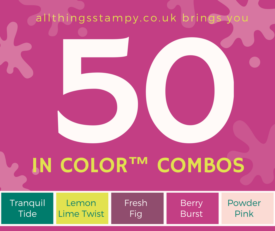 All Things Stampy: 50 new In Color™ combinations!