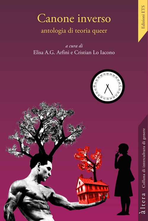 M a r g i n a l i a: Canone inverso. Antologia di teoria queer