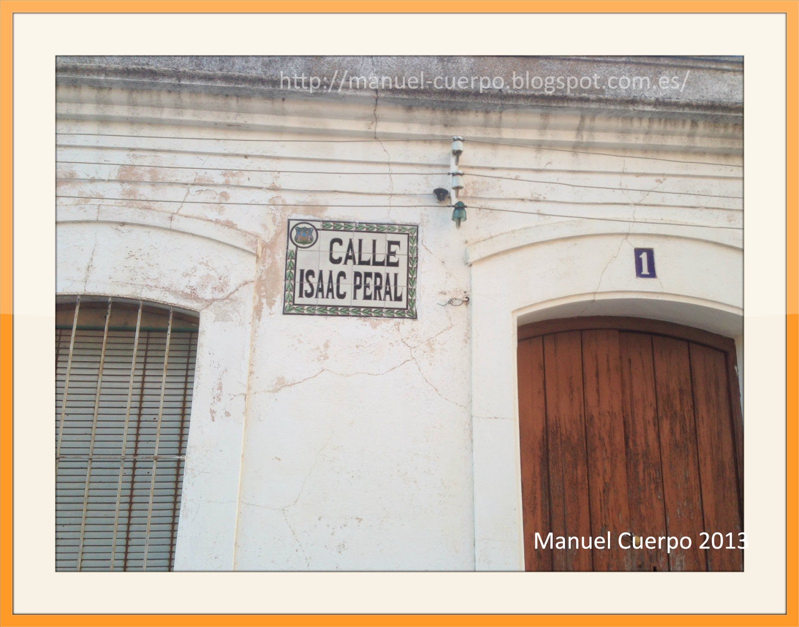 DIRECTORIO CALLES DEL CALLEJERO ILUSTRADO DE MONTIJO: ISAAC PERAL, CALLE