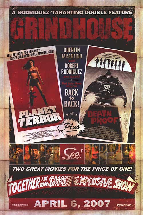 Catch A Flick: GRINDHOUSE: 10th Anniversary