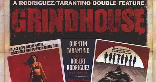 Catch A Flick: GRINDHOUSE: 10th Anniversary