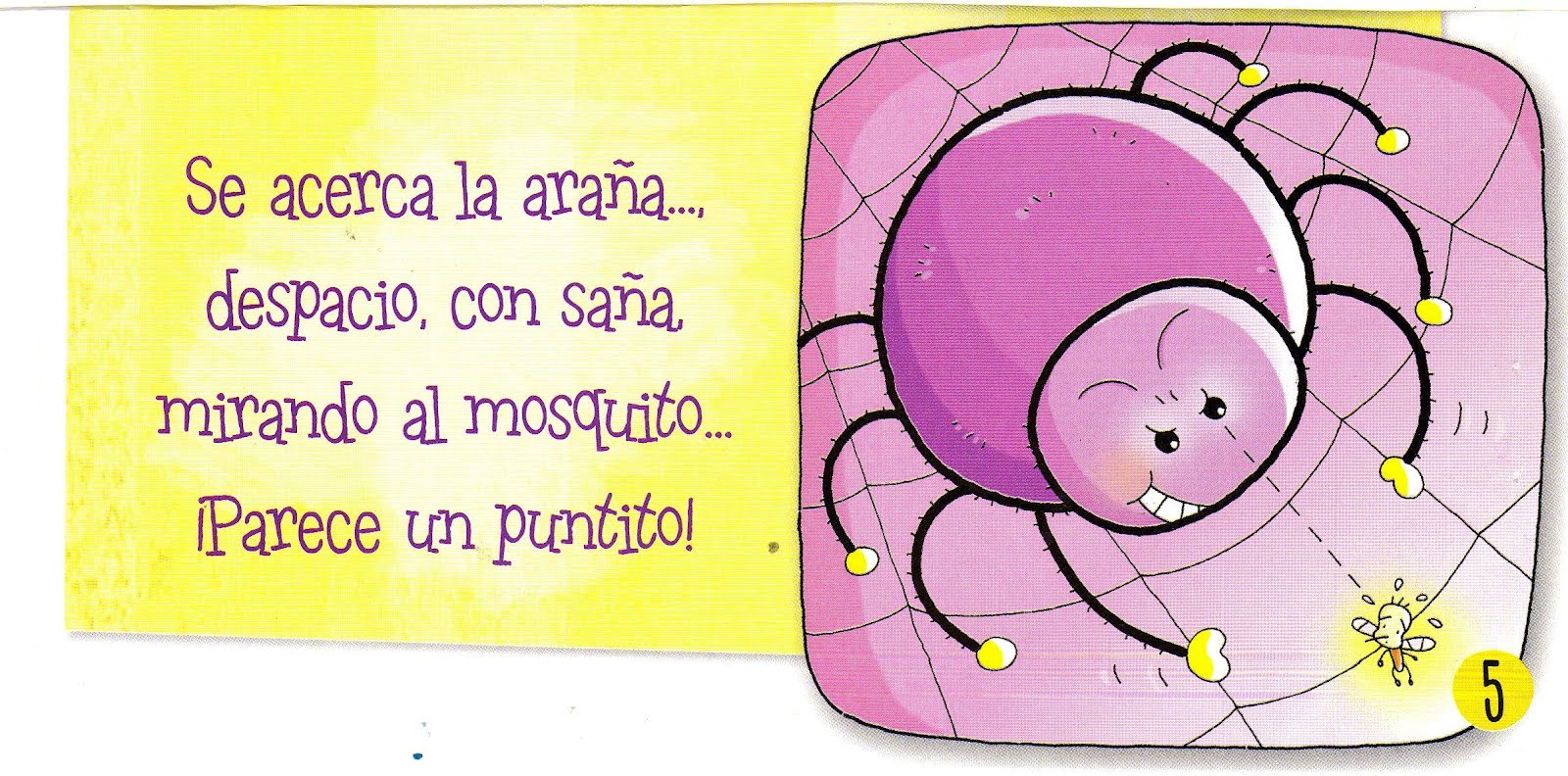 Pasitos de Colores: LA ARAÑA Y EL MOSQUITO