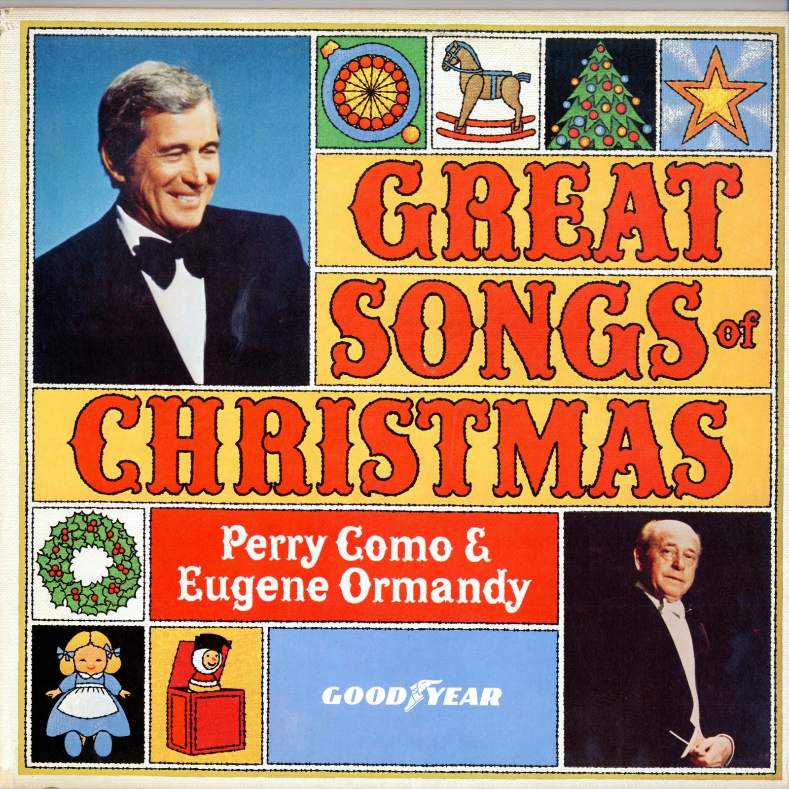 History's Dumpster: The Great Songs Of Christmas (The Goodyear ...