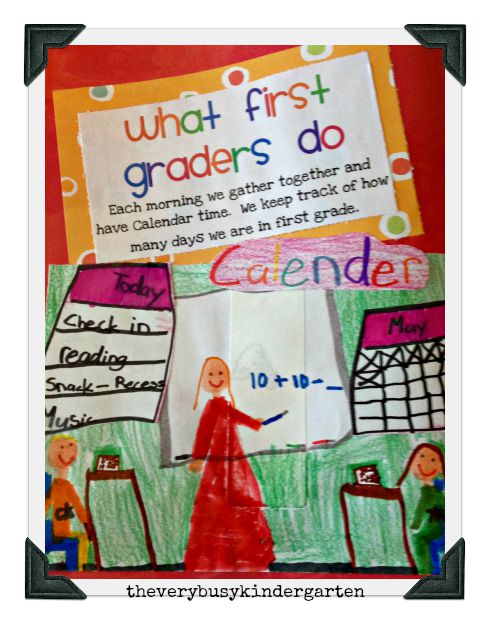 The Very Busy Kindergarten: What Do First Graders Do?