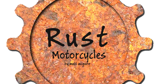 Rust Motorcycles