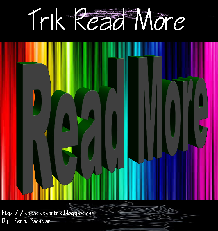 Artikel tentang Cara Membuat Read More pada Blog | Berbagai Artikel Menarik