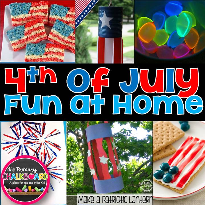 Primary Chalkboard: 4th of July Fun at Home