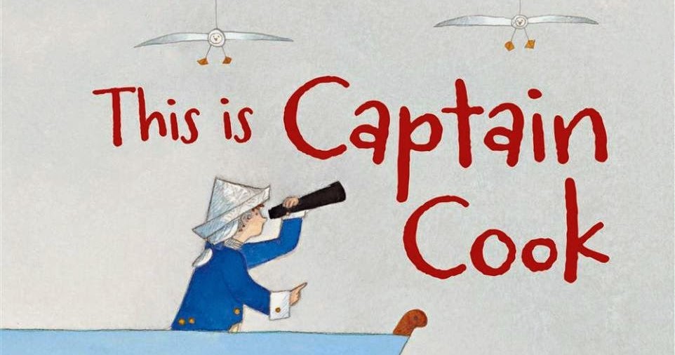 Kids' Book Review: Review: This is Captain Cook