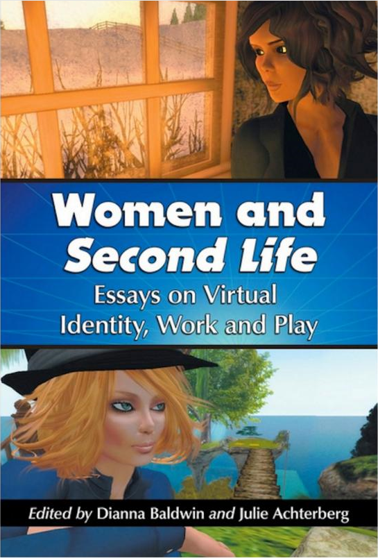 HOT OFF THE PRESS! Check out a New Book Featuring Women of Second Life ...