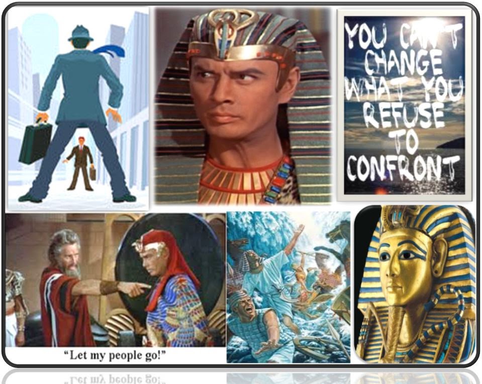 Word: Confronting Your Pharaoh
