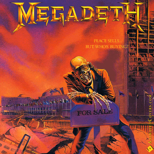 #Especial: Megadeth-"Peace Sells... but Who's Buying?"