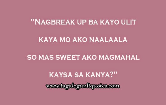 Break Up Quotes Tagalog. QuotesGram